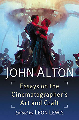 A Conversation with Leon Lewis Part 2: John Alton | Department of English