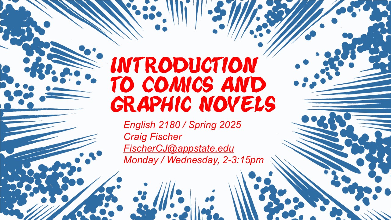 ENG 2180: Introduction to Comics and Graphics Novels, with Dr. Craig ...